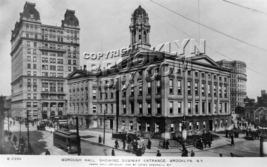 Borough Hall and Temple Bar Building, 1908 — Old NYC Photos